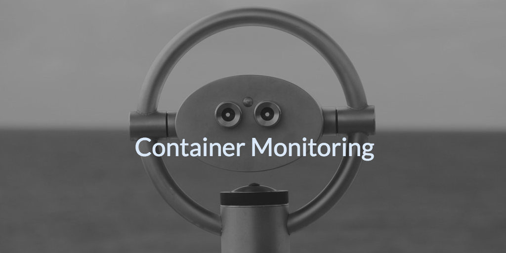 Introduction to Monitoring Containers